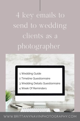 4 Key Emails to Send your Wedding Clients BEFORE their Wedding